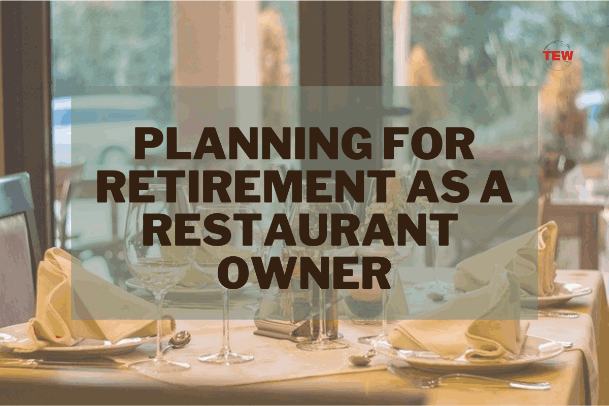 planning-for-retirement-as-a-restaurant-owner-by-the-enterprise-world