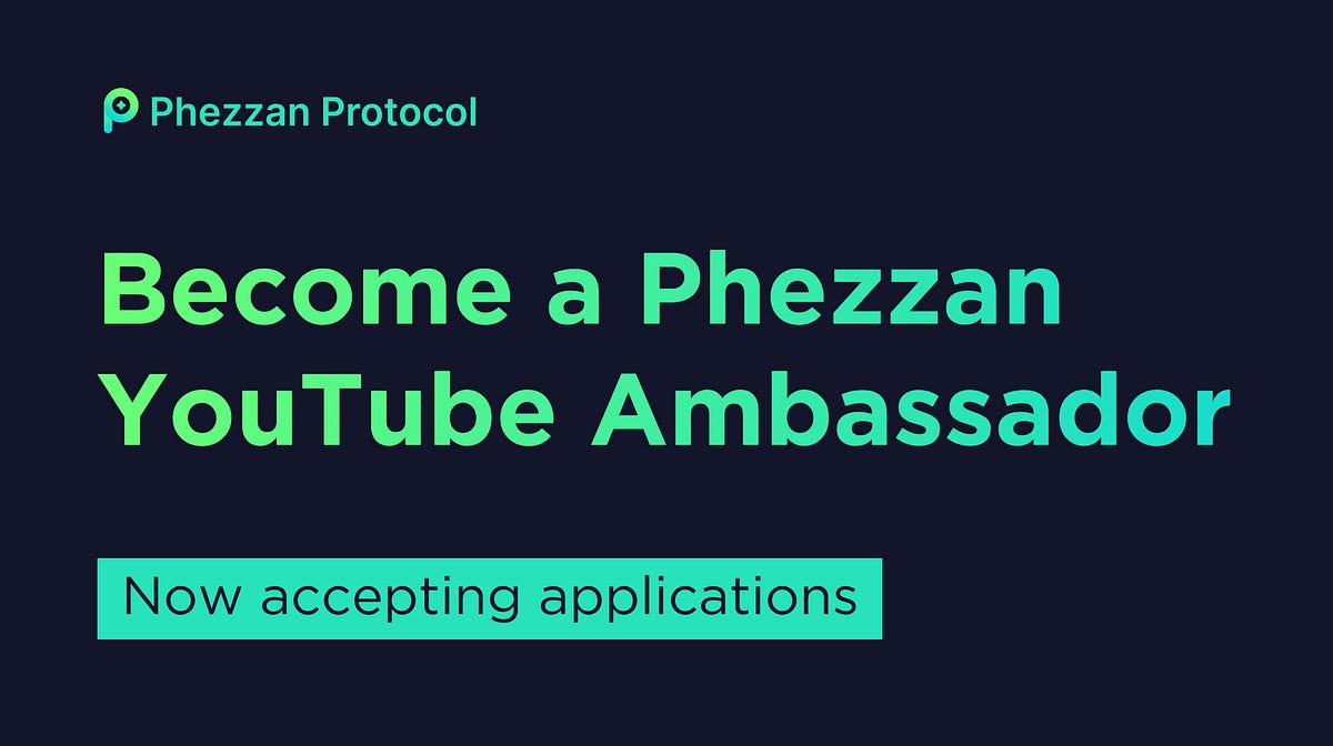 Phezzan YouTube Ambassador Program | by Phezzan Protocol | Medium