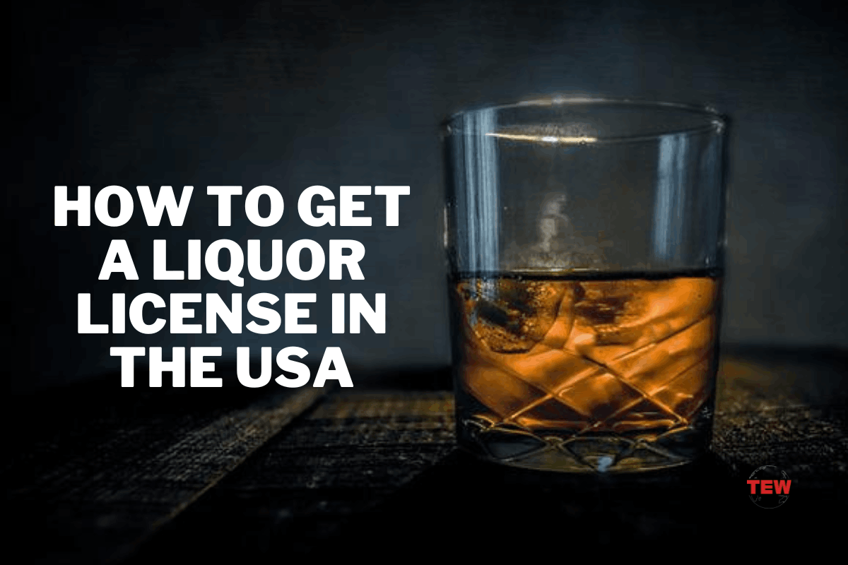 How To Get A Liquor License In The USA By The Enterprise World how-to-get-a-liquor-license-in-the-usa-by-the-enterprise-world