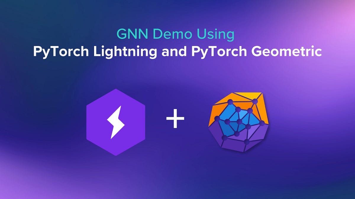 GNN Demo Using PyTorch Lightning and PyTorch Geometric | by Khang Pham | Mar, 2022 | Medium