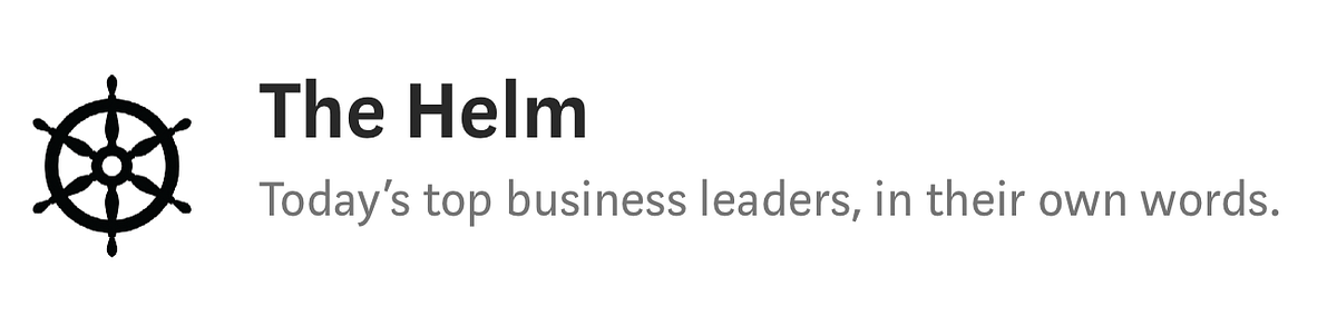 The Helm Is Accepting Stories On Leadership, Entrepreneurship ...