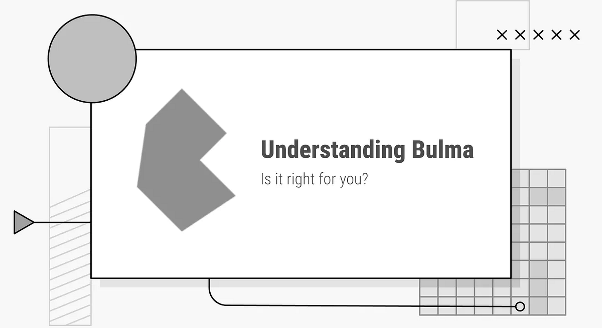 Understanding Bulma By Pieces 🌟 Pieces For Developers Nov 2022 Medium