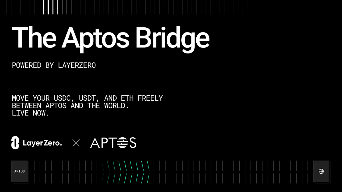 The Aptos Bridge by LayerZero. A new ecosystem requires the launch of… | by CryptoSteven | Oct ...