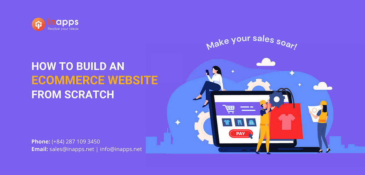 Build an eCommerce Website From Scratch: A Complete Guide | by Diane ...