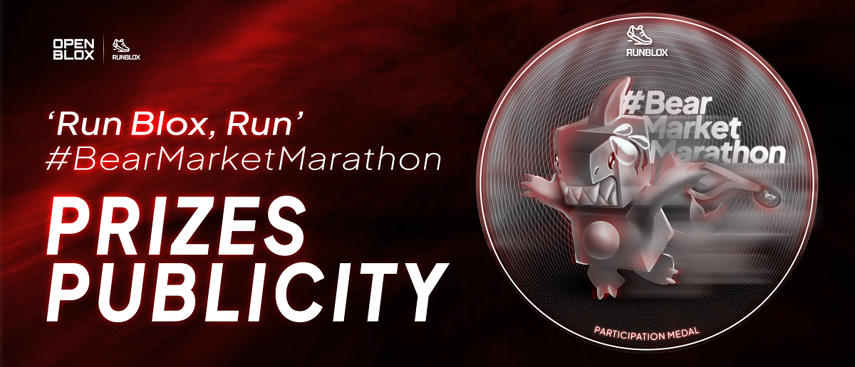 ‘Run Blox, Run’ Bear Market Marathon Prizes Publicity | by OpenBlox ...