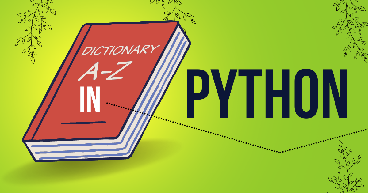 Dictionary’s : Don’t Forget these Basic Properties. | by M Dhanunjaya ... Dictionary’s : Don’t Forget these Basic Properties. | by M Dhanunjaya ...