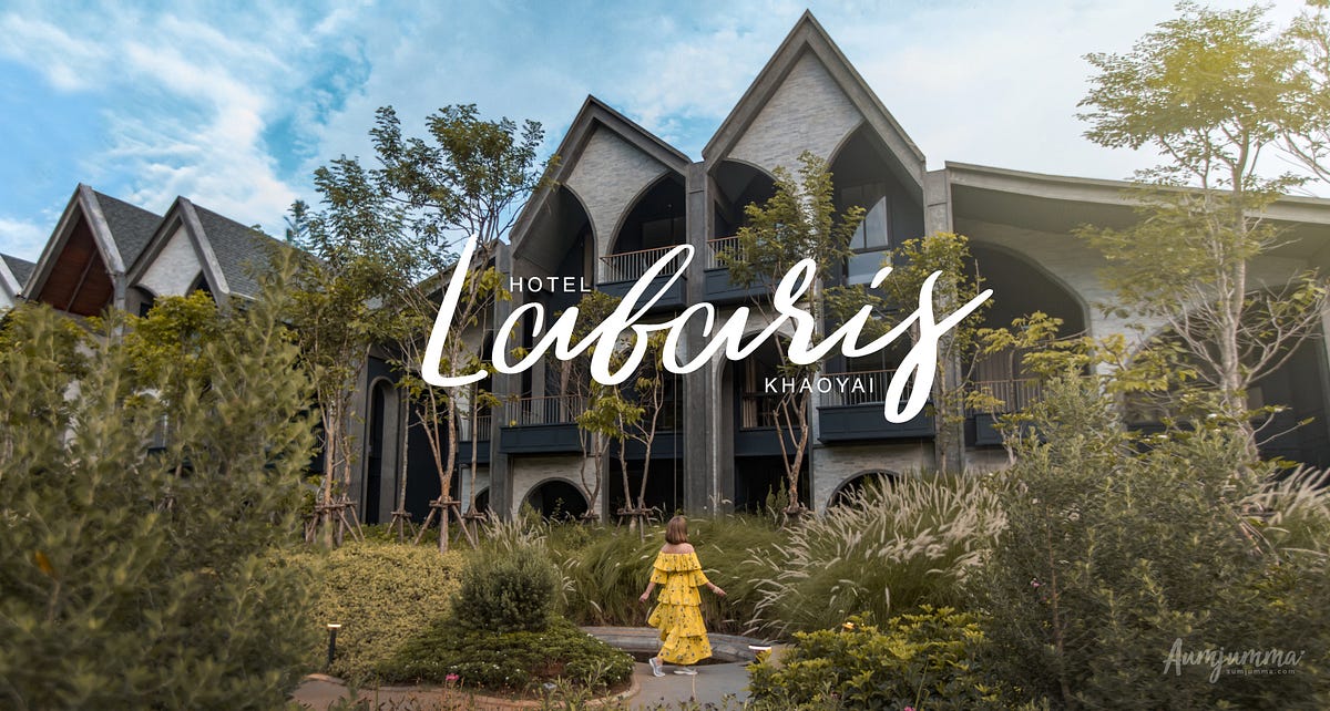รีวิว Hotel Labaris Khao Yai เหมือนหลุดเข้ามาในดินแดนเทพนิยาย สระว่าย ...