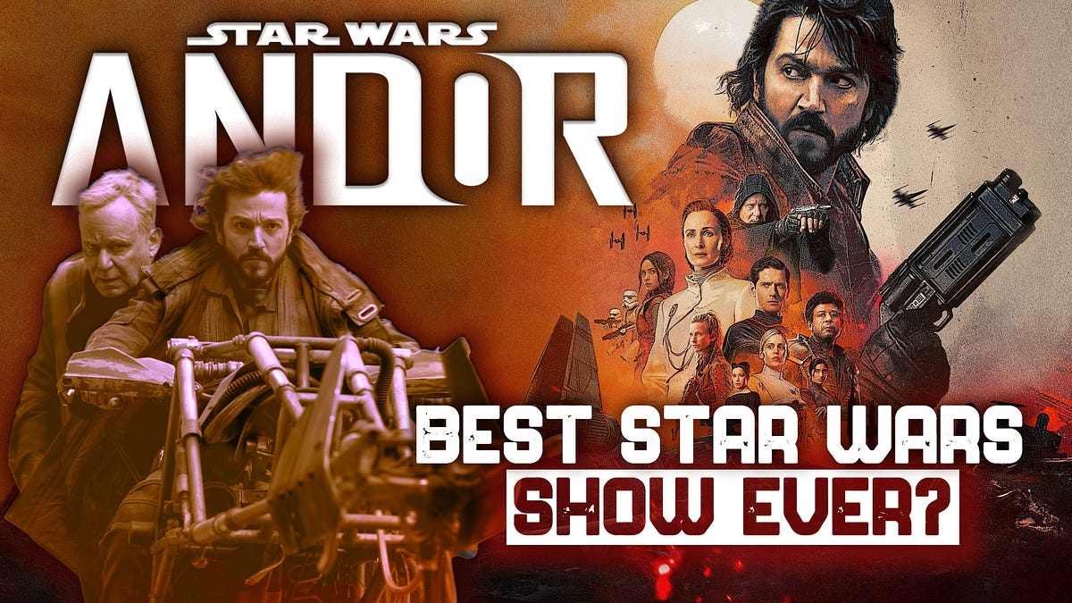 Andor — The Best Star Wars Has Ever Been | by Studio 35 | Nov, 2022 ...