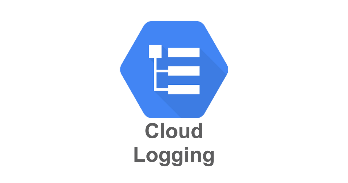 How to back up Cloud Logging of Cloud Run on GCP | by Khureltulga Dashdavaa | Medium