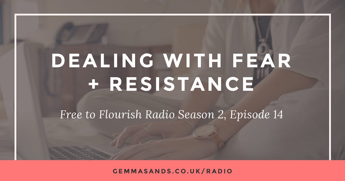 Overcoming fear and resistance in life and business | by Gemma Sands ...