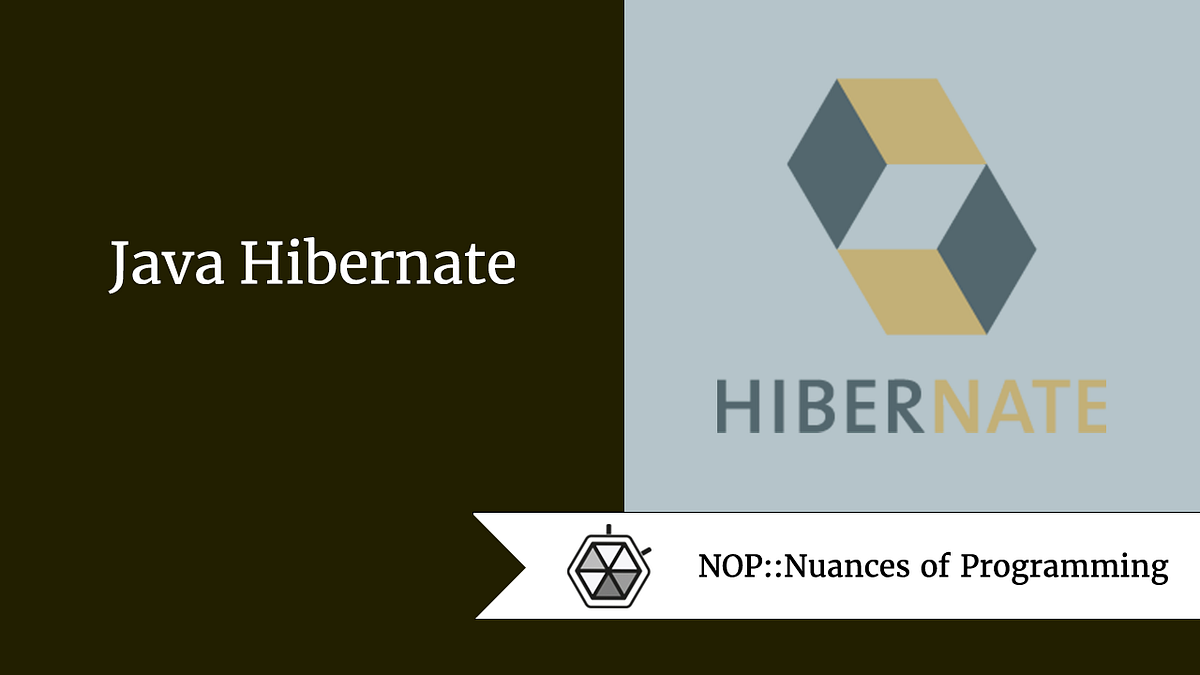 Java Hibernate Вступление By Рудольф Коршун Nopnuances Of Programming Medium