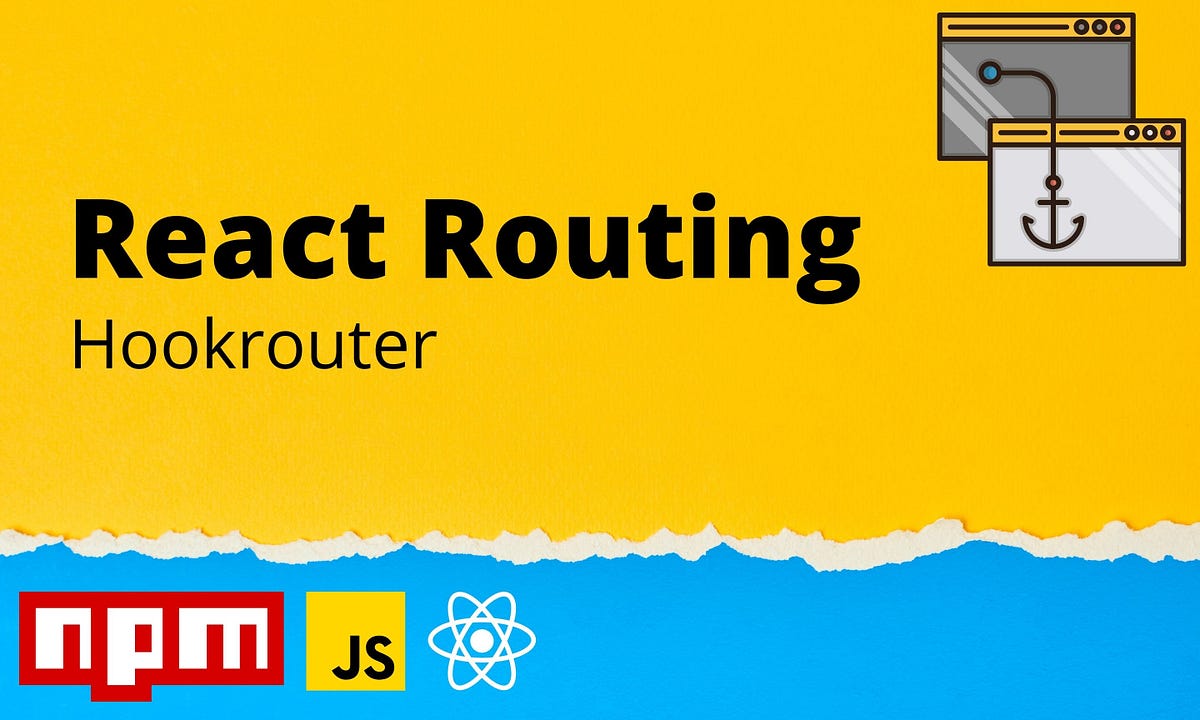 Hookrouter A Modern Approach To React Routing By Isuri Devindi
