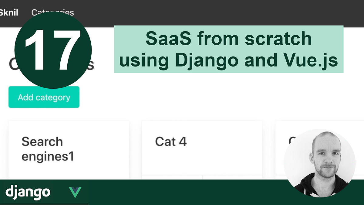 Cleaning — Building a SaaS using Django and Vue.js — Part 17 | by Stein Ove Helset | Code With ...
