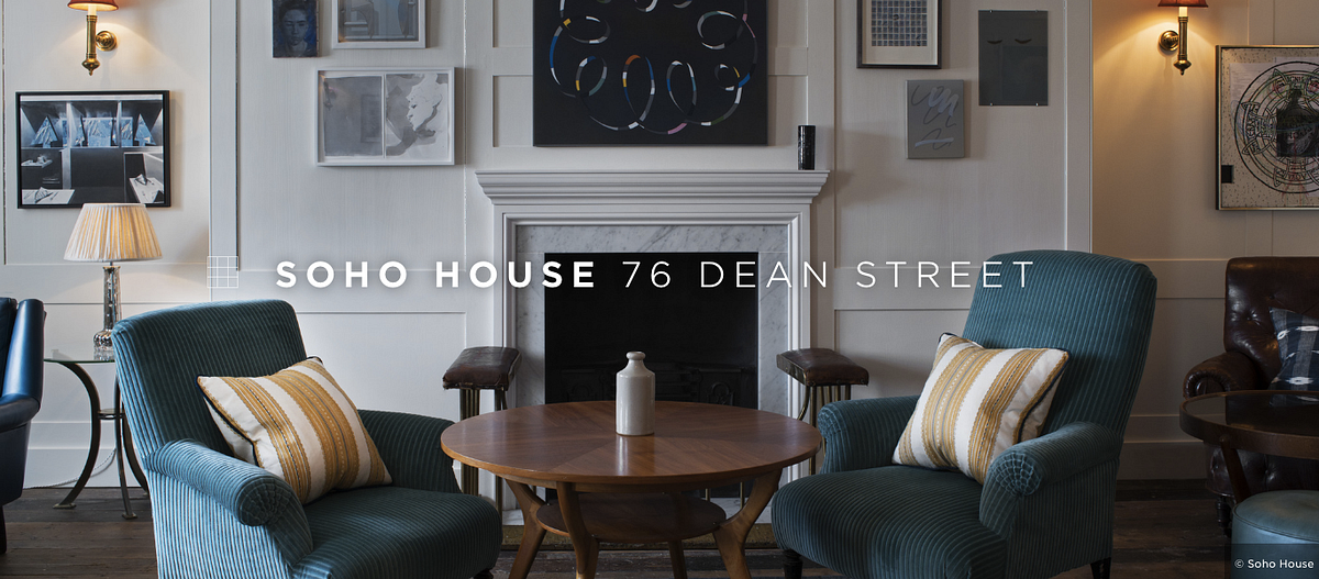 Soho House, Soho. 76 Dean St, Soho, London W1D 3SQ | by Josh Butters ...