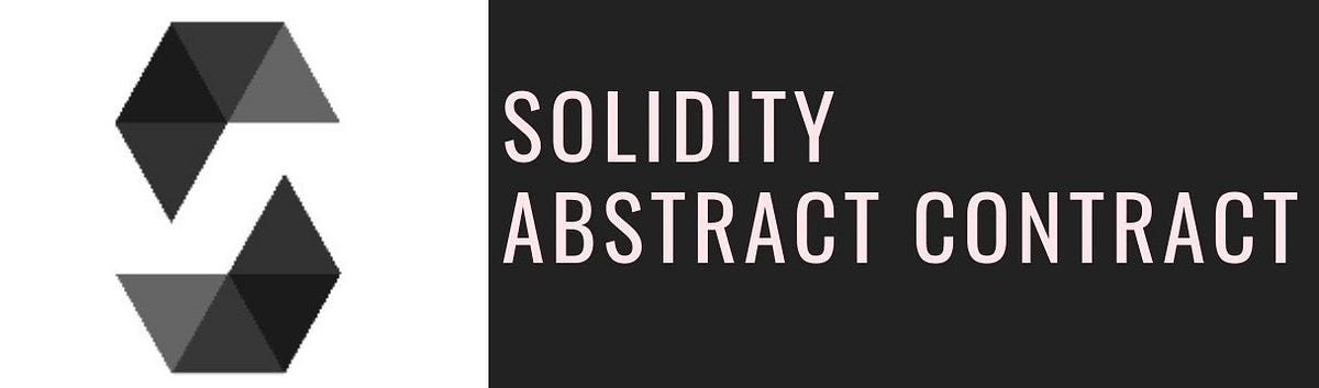 Interfaces and Abstract contract in Solidity: | by Enebeli Victoria ...