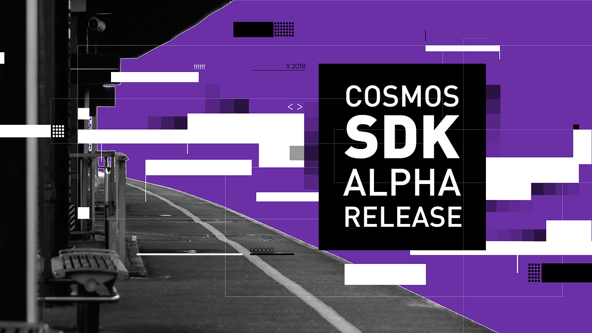 Cosmos-SDK Alpha Release. The highly anticipated alpha release of… | by ...