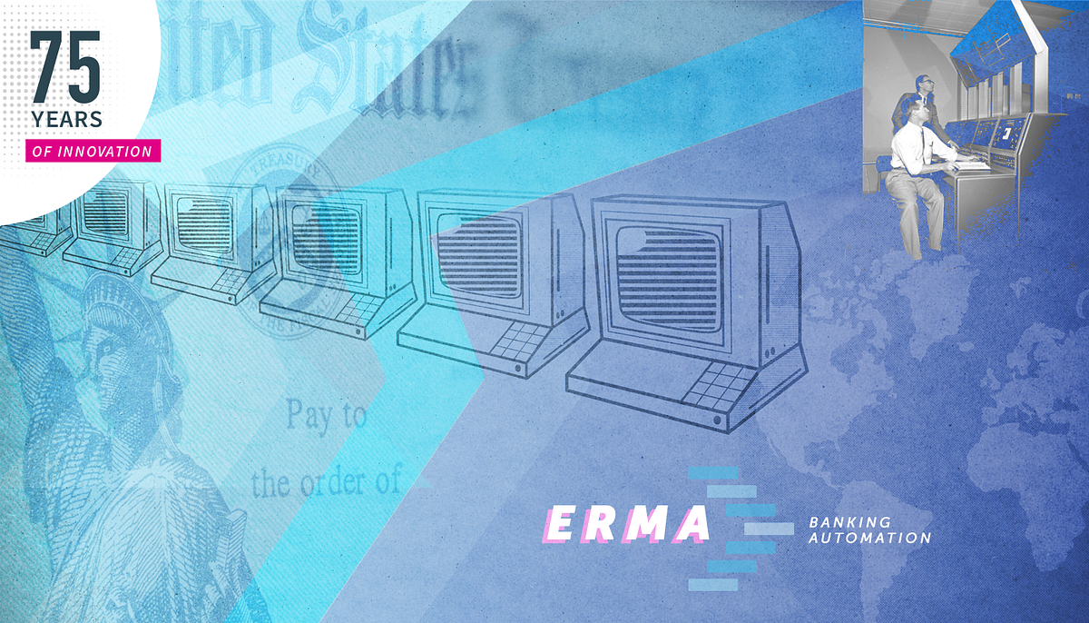 75 Years of Innovation: Banking Automation ERMA | by SRI International ...
