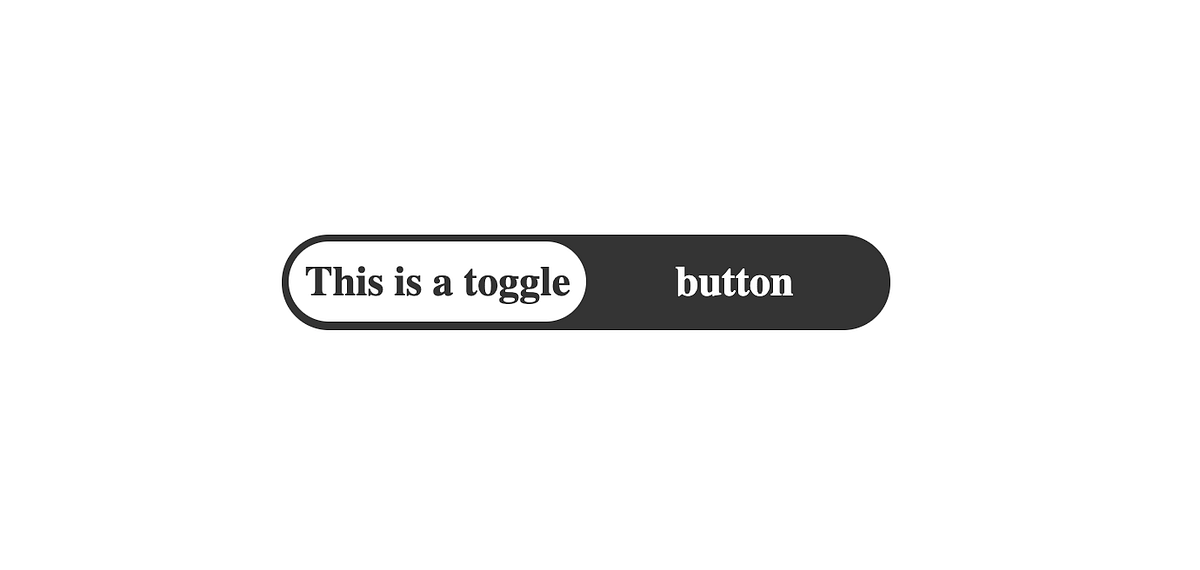 How to create a pure CSS toggle button…? | by Balint Hudecz | Medium