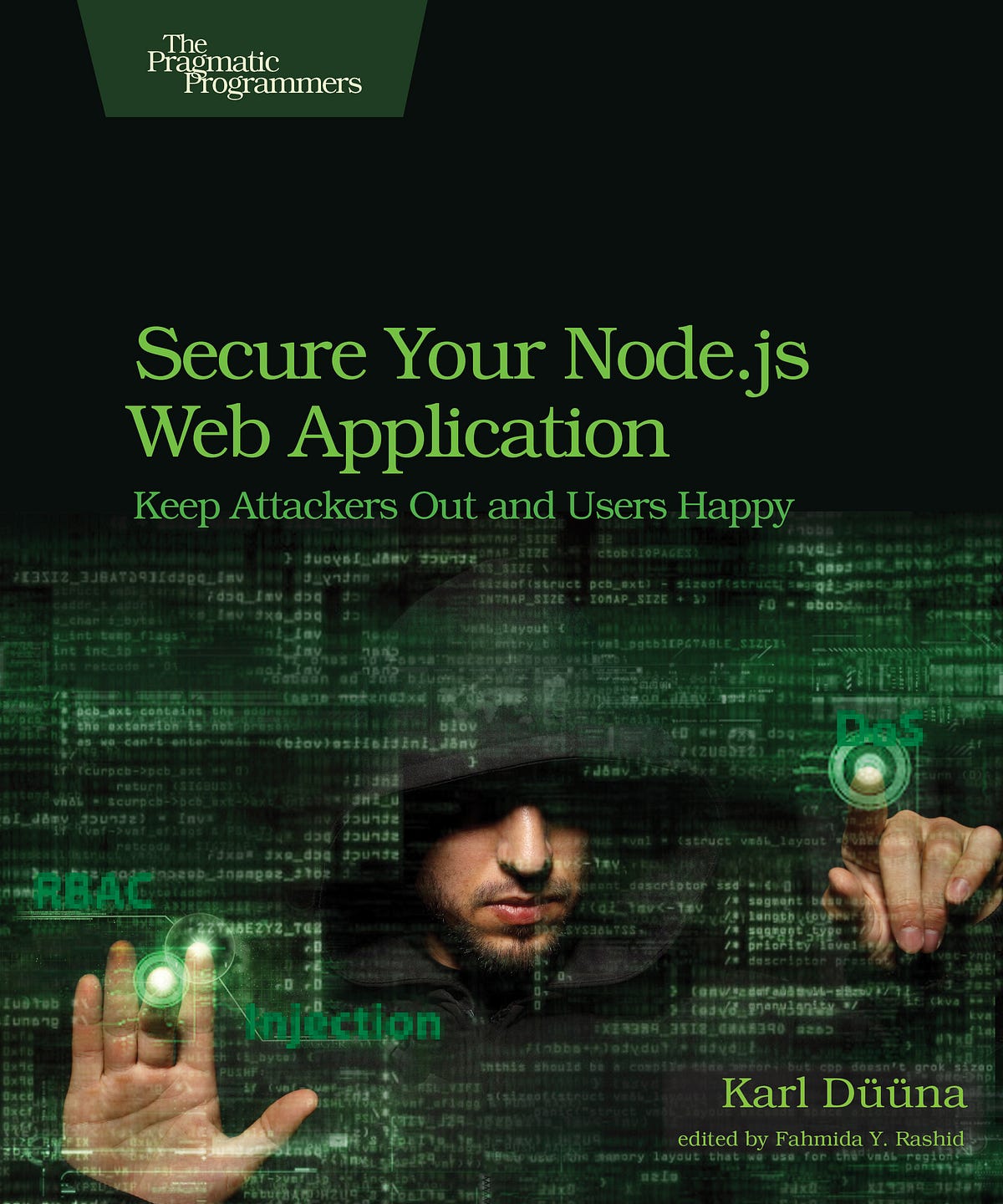 Meet JavaScript | Secure Your Node.js Web Application by Karl Düüna | The Pragmatic Programmers