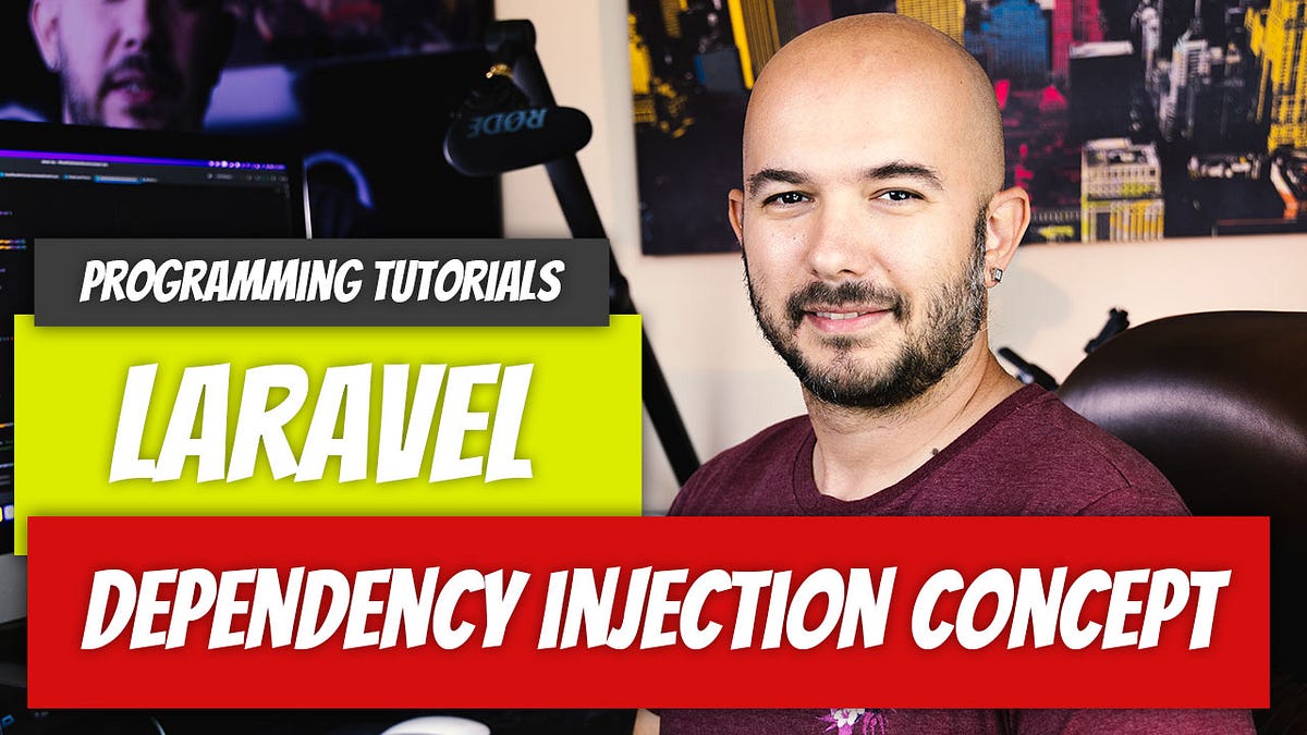 Laravel — P48: Dependency Injection Concept (High-Level PHP Concept) | by Dino Cajic | Geek ...