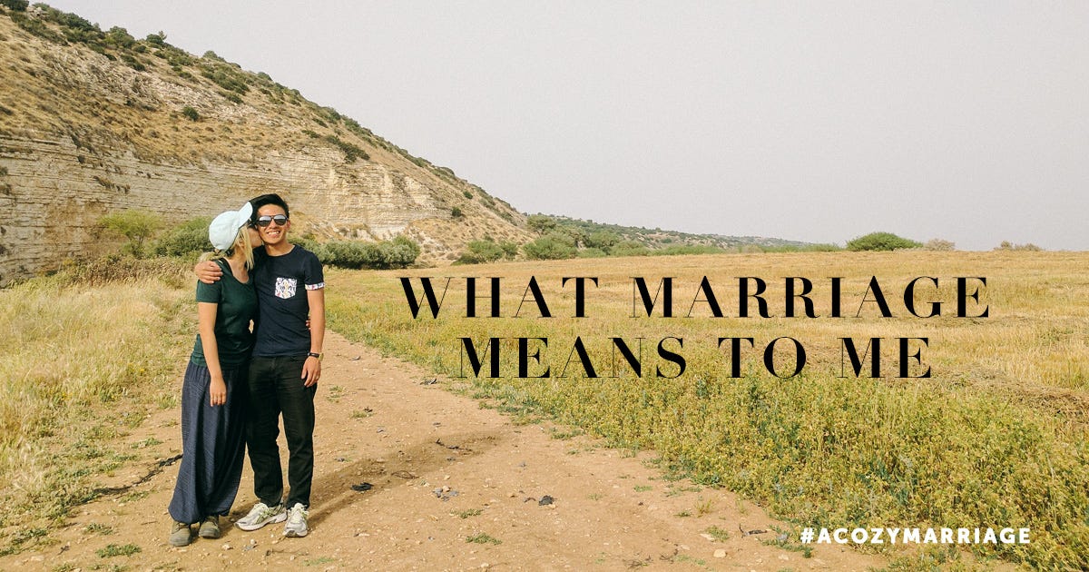What Marriage Means To Me. I love you, | by Lizzaeh | Medium