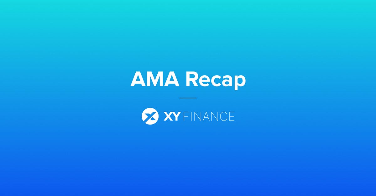 AMA Recap: XY Finance meets TokenHunter | by XY Finance | Medium