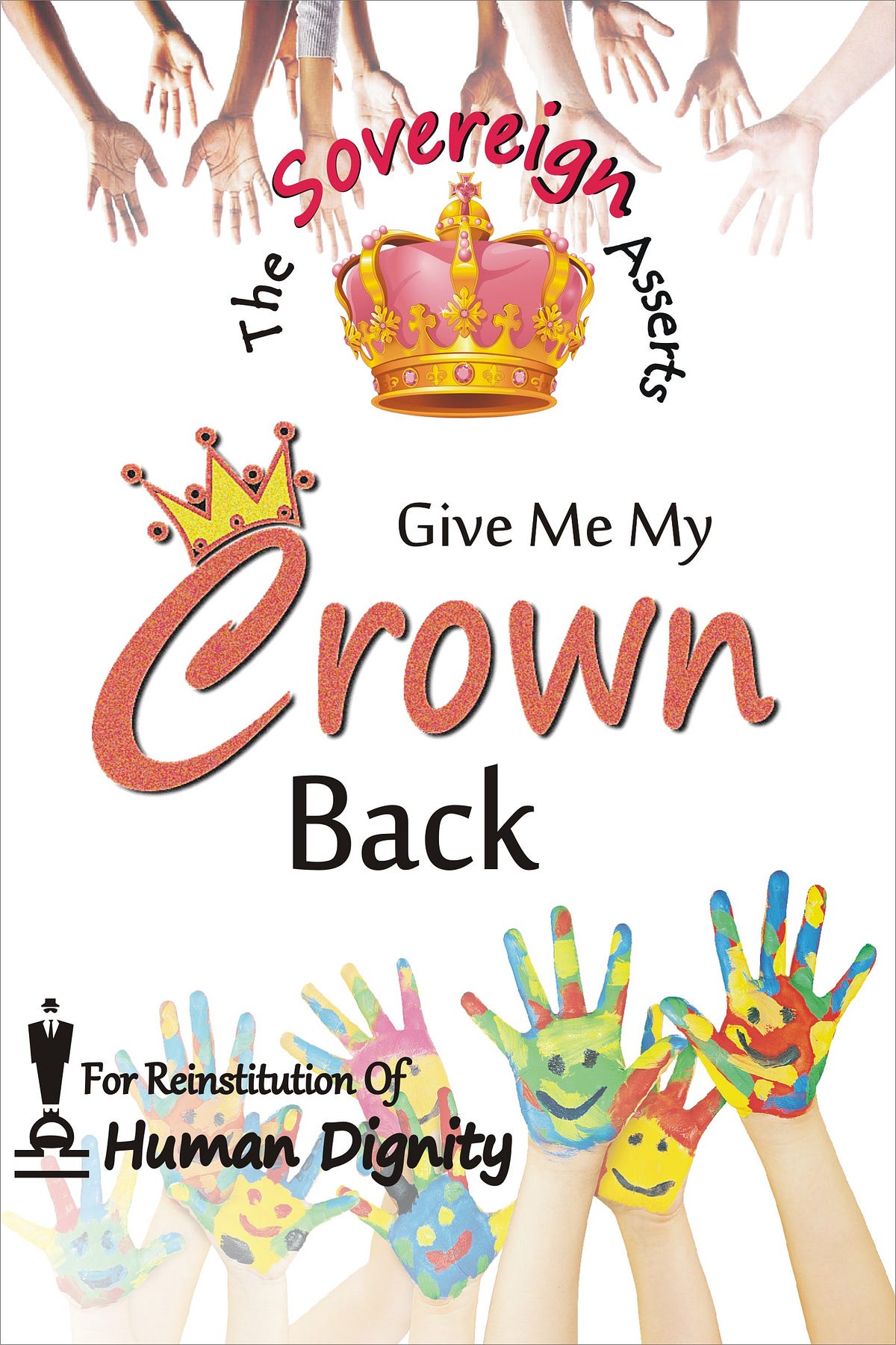Give Me My Crown Back. It is some cognition, which only one in… | by ...