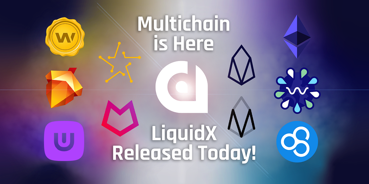 LiquidX Released! Blockchain Interoperability is Here with the DAPP ...