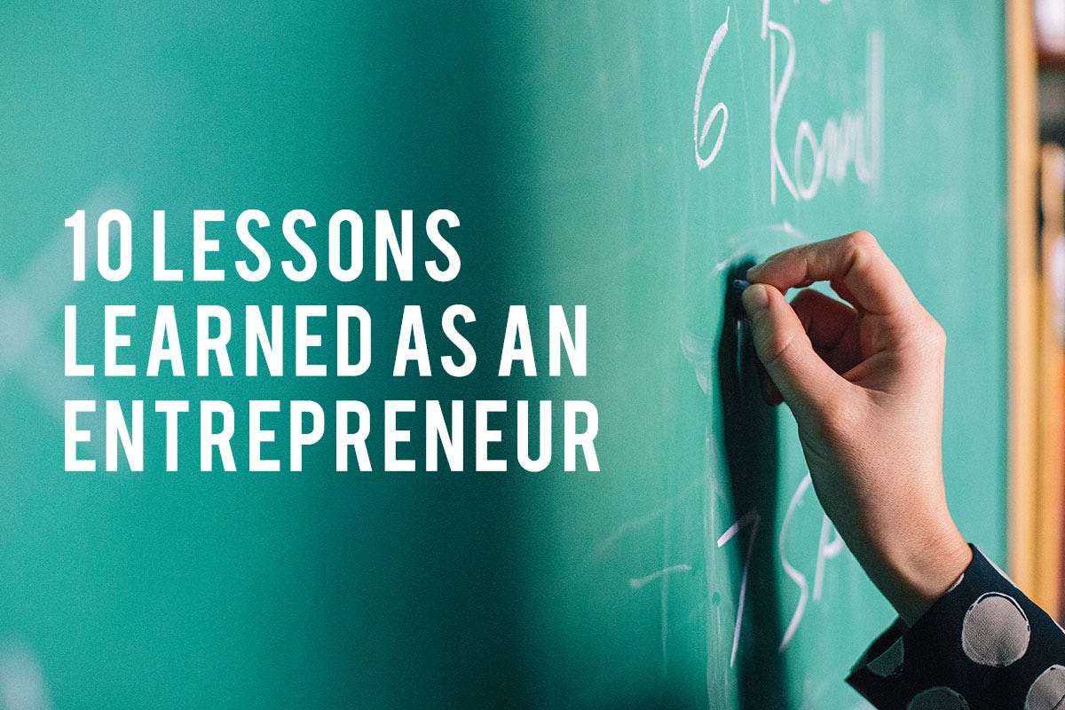 10 things I learned in 10 years as a Web entrepreneur