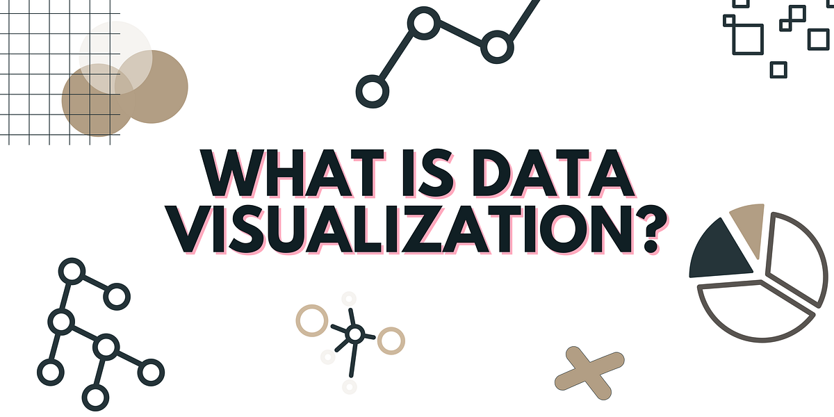 What is Data Visualization?. Data Vizualisation in Machine Learning ...