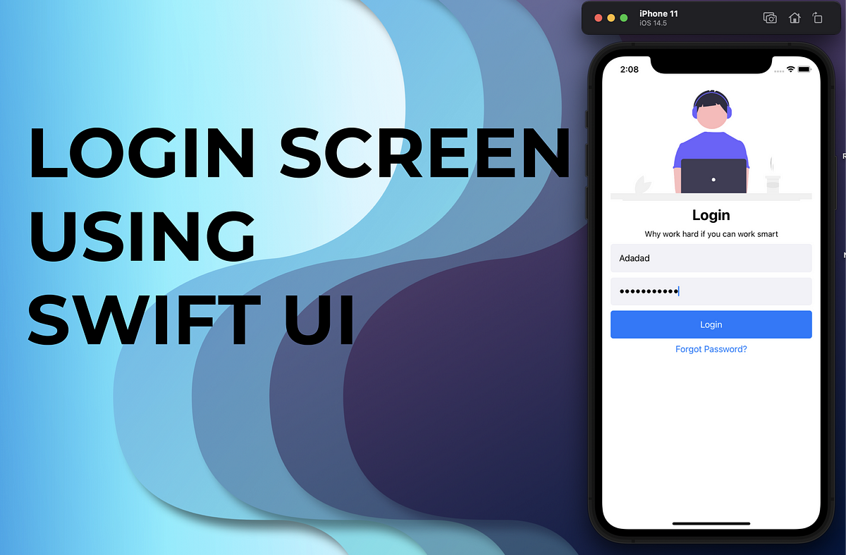 Creating an iOS Login Screen using SwiftUI | by Lupyana Mbembati | Medium Creating an iOS Login Screen using SwiftUI | by Lupyana Mbembati | Medium