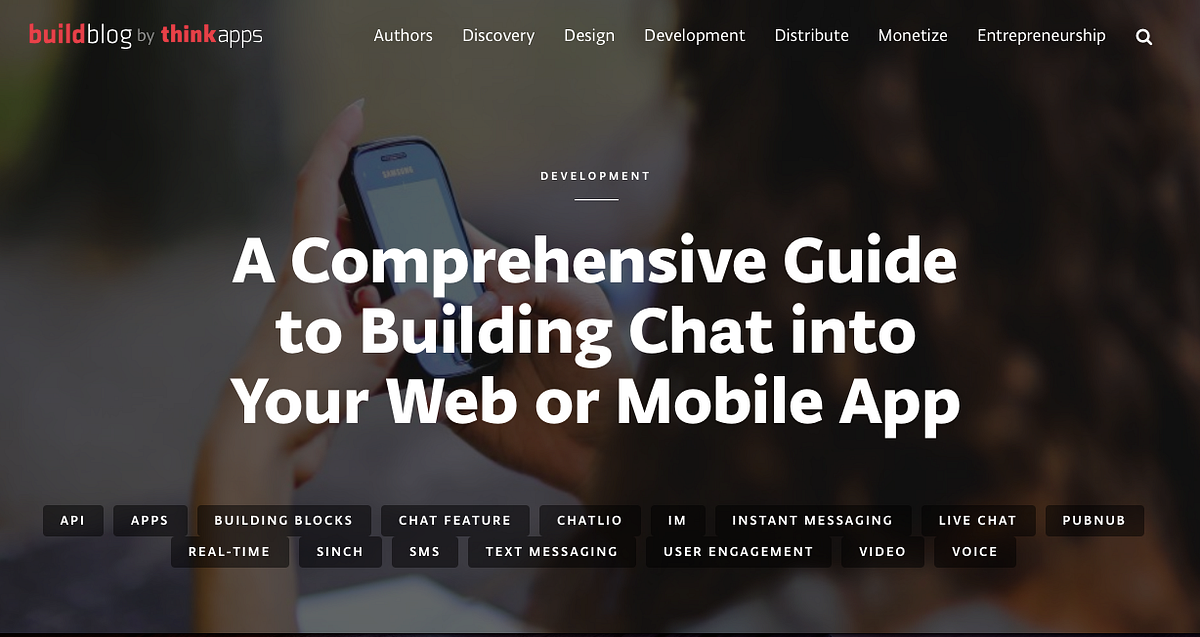 A Comprehensive Guide to Building Chat into Your Web or Mobile App | by ...