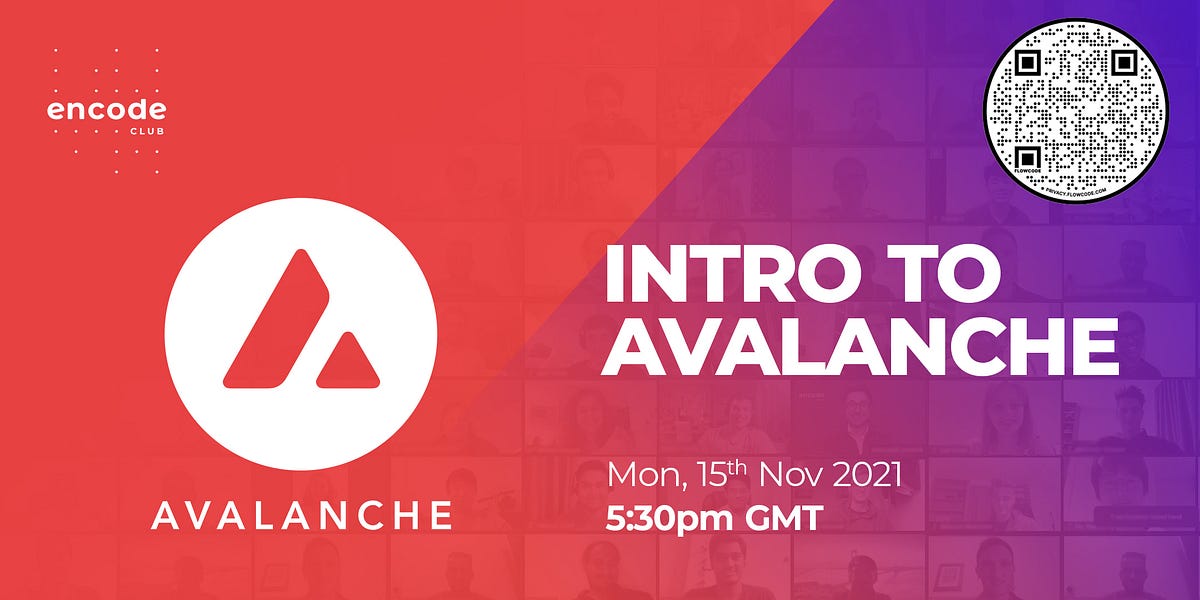 Encode x Avalanche: Intro to Avalanche [Video + Slides] | by Klara ...