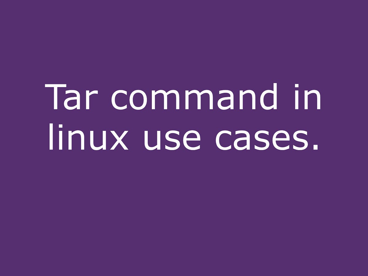 How To Use Tar Command In Linux Tar Command In Linux Is Used To Rip A By Linuxlearning Hub 7674