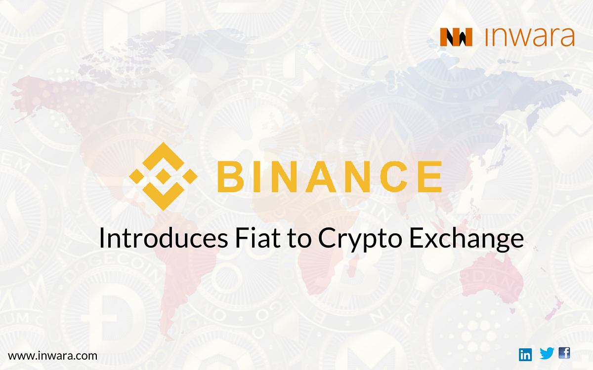 Binance introduces new fiat-to-crypto exchange, targets European ...