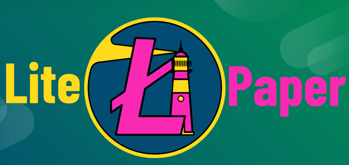 LiteBulb LitePaper. LiteBulb LitePaper | by LiteHouse | Medium