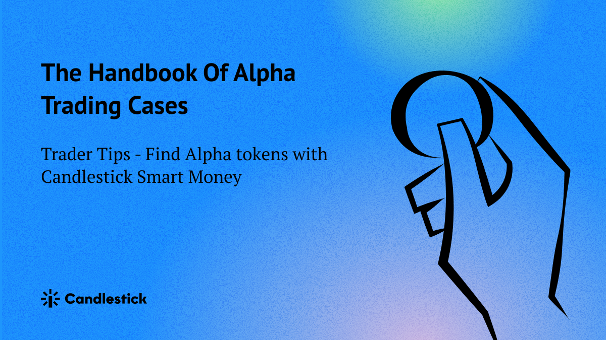 The Handbook Of Alpha Trading Cases | by Candlestick | Candlestick ...