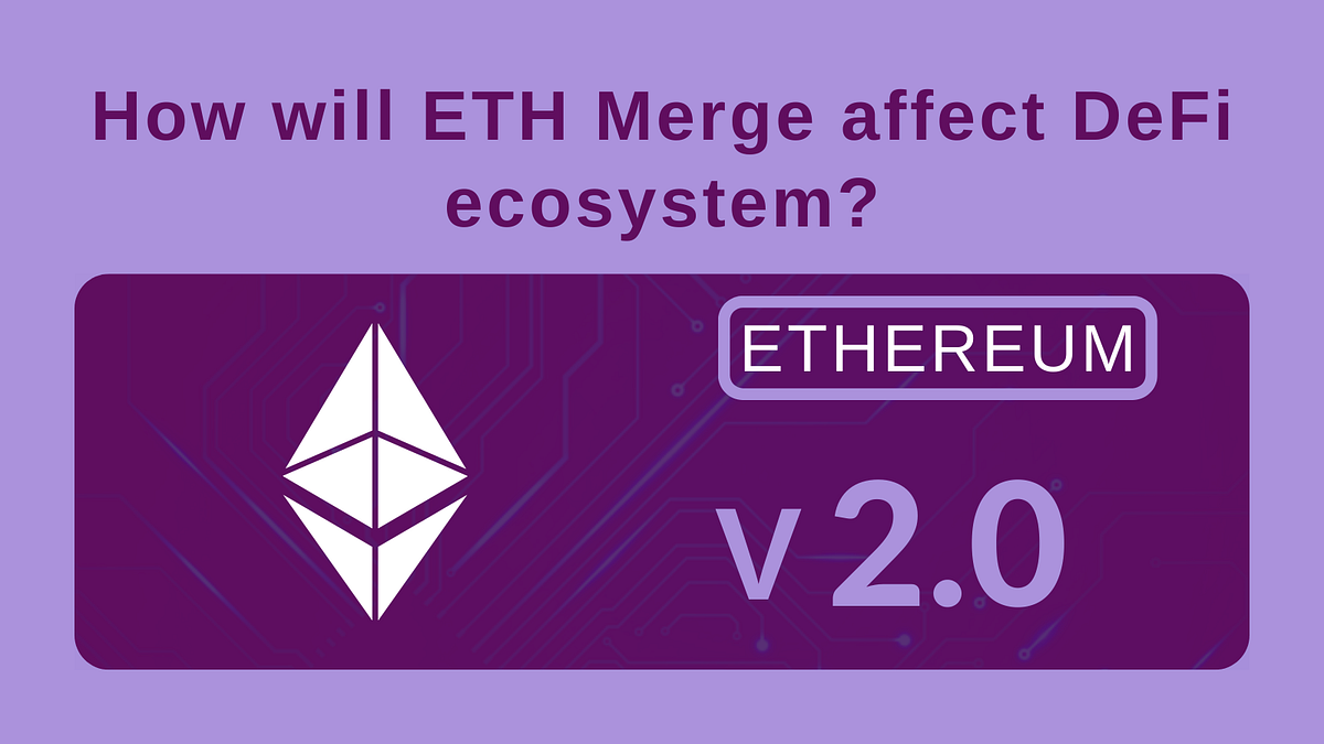 How will ETH Merge affect the DeFi ecosystem? | by Brú Finance | Brú Finance | Oct, 2022 | Medium