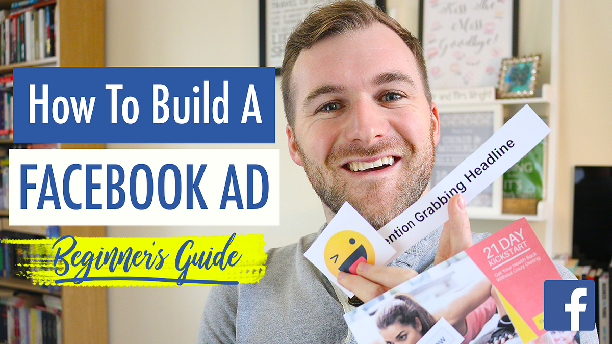 How To Set Up Facebook Ads And Start Driving Leads To Your Business ...
