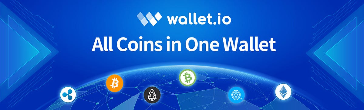 wallet.io, support to save all coins in one wallet. | by walletio | Medium