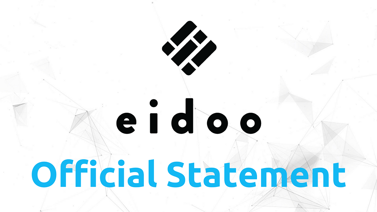 Eidoo Official Statement. La versione in italiano è in coda al… | by ...