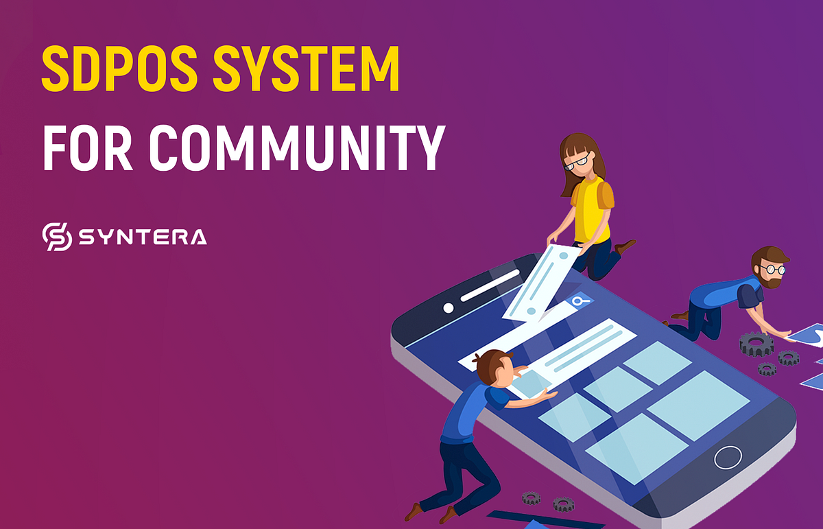 SDPOS System for Community. The vision of Syntera project is… | by Syntera | Medium