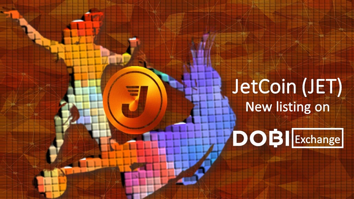 JetCoin (JET). JET is listed on DOBI Exchange … | by Dobi | DOBI Exchange | Medium