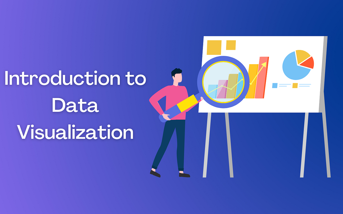 What Is Data Visualization and Why Is It Important? | by Hassan Faheem ...