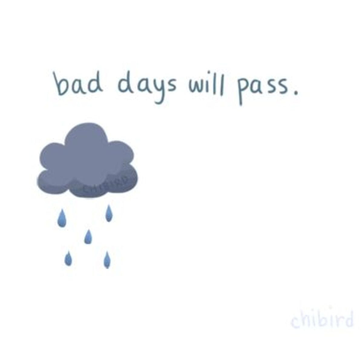 Some Days Are Going To Suck. Just do what you can with what you’ve ...