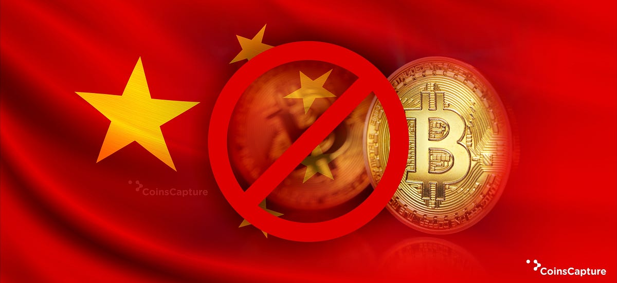 Bitcoin Benefits From China’s Cryptocurrency Ban | by Coinscapture ...