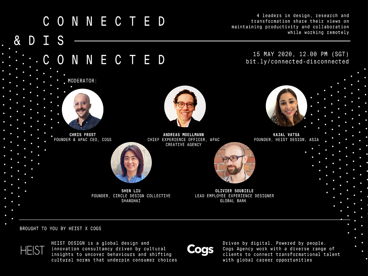Connected & Disconnected — Zoom Panel Chat | by Kajal Vatsa | Heist ...