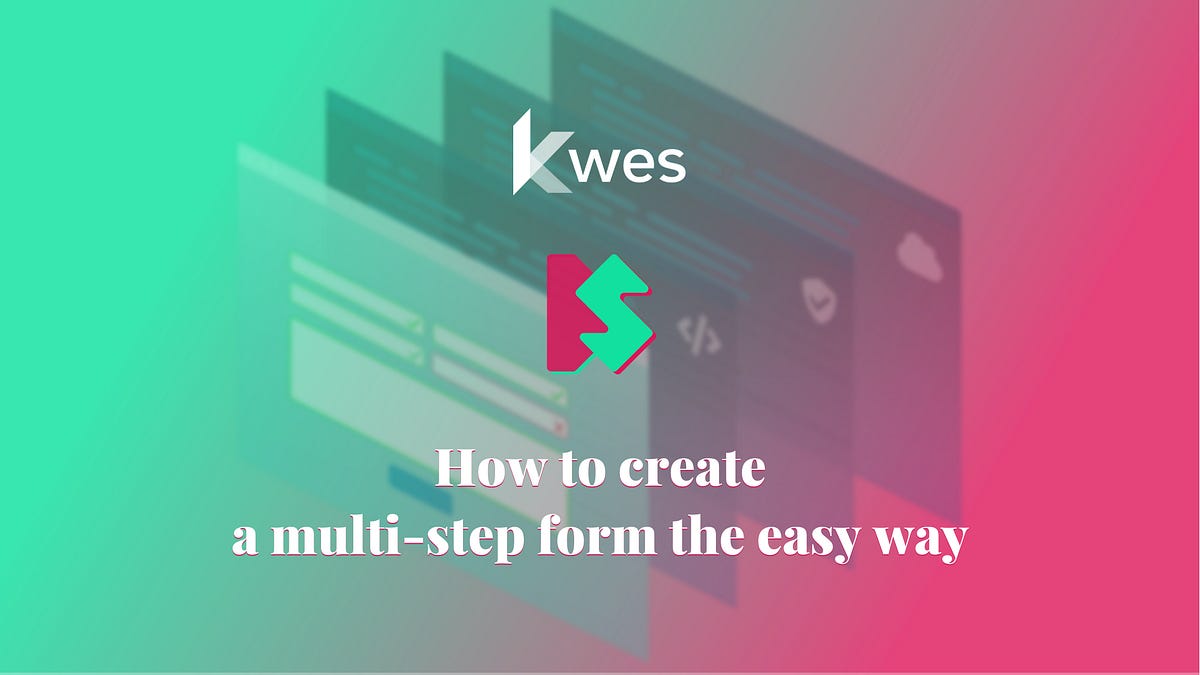 How to create a multi-step form the easy way | by Silvestar Bistrović ...