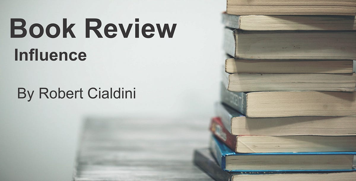 The Best Book for Understanding Persuasion | by Norm Wright | Striving ...