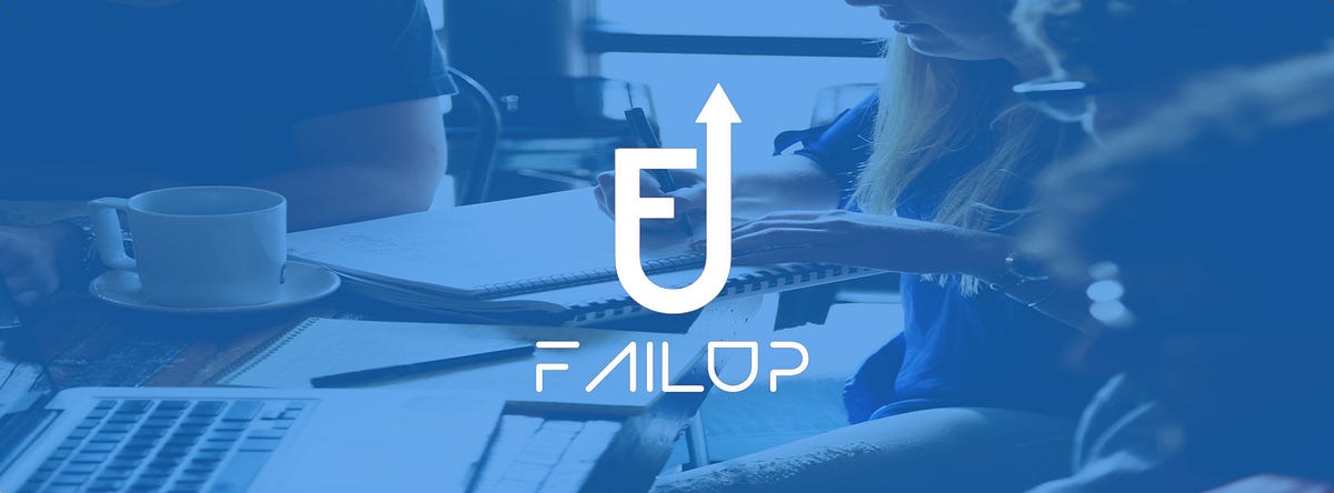 Finding FailUp. We all have failure stories. Whether it… | by Ethan ...